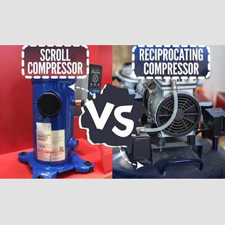 Scroll Compressor vs Reciprocating Compressor in HVAC - SPRSUN